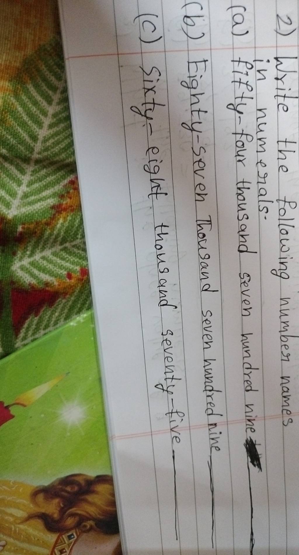 2 Write The Following Number Names In Numerals a Fifty four Thousand S 