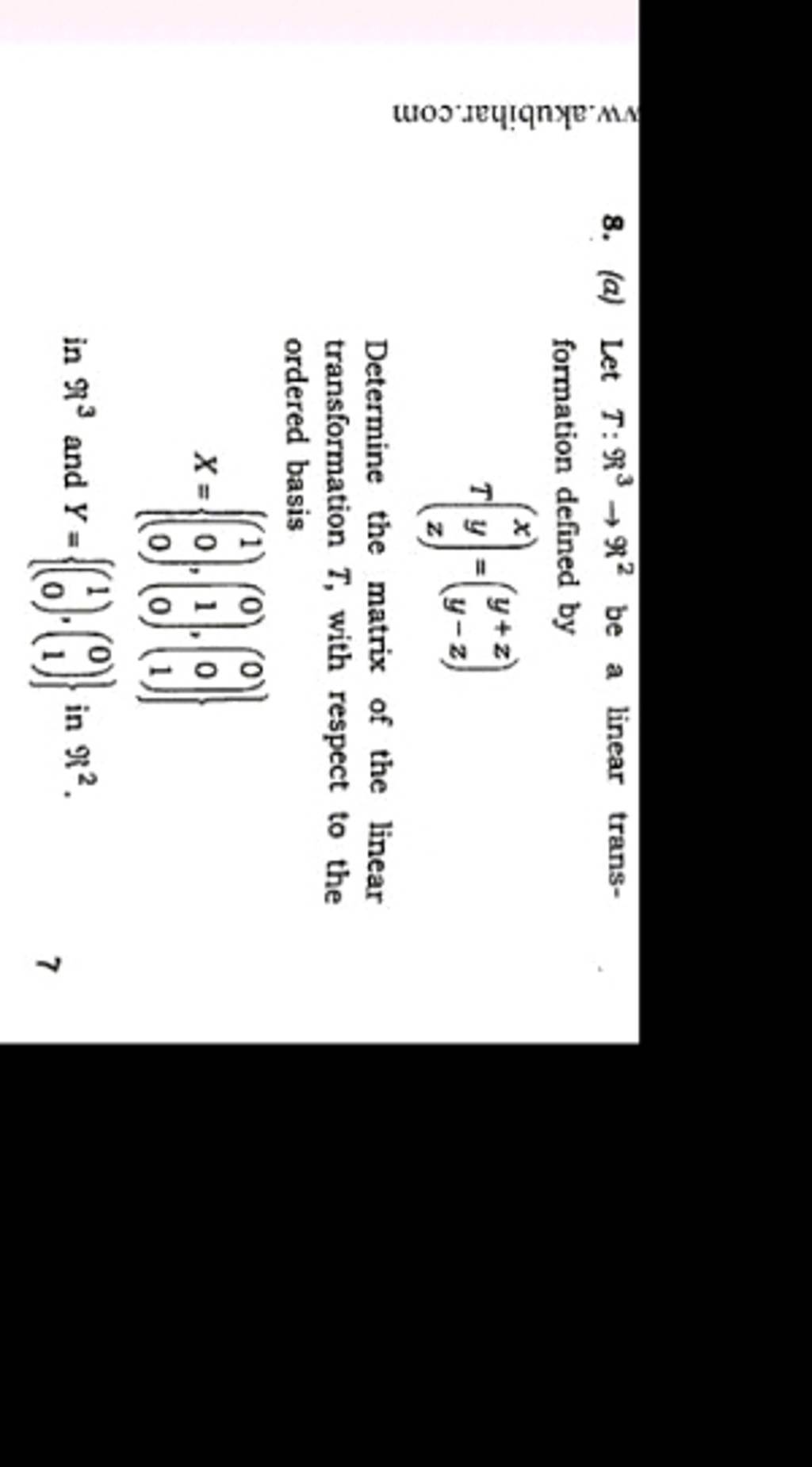 8 A Let T ℜ3→ℜ2 Be A Linear Transformation Defined By T⎝⎛ Xyz ⎠⎞ Y Z