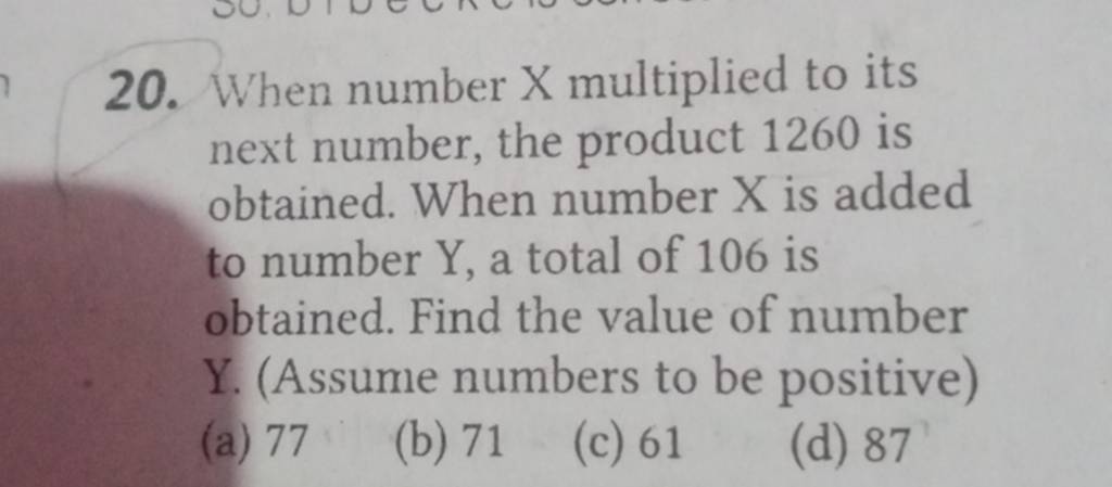 When number X multiplied to its next number, the product 1260 is obtained..