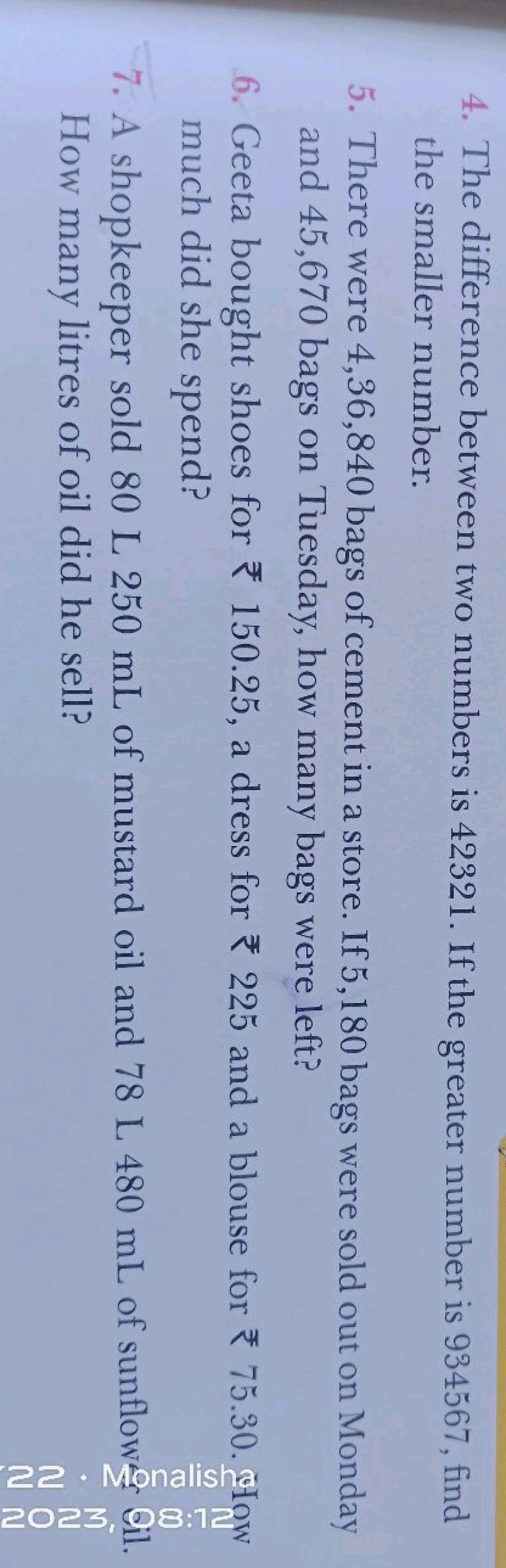 4. The difference between two numbers is 42321 . If the greater number is..
