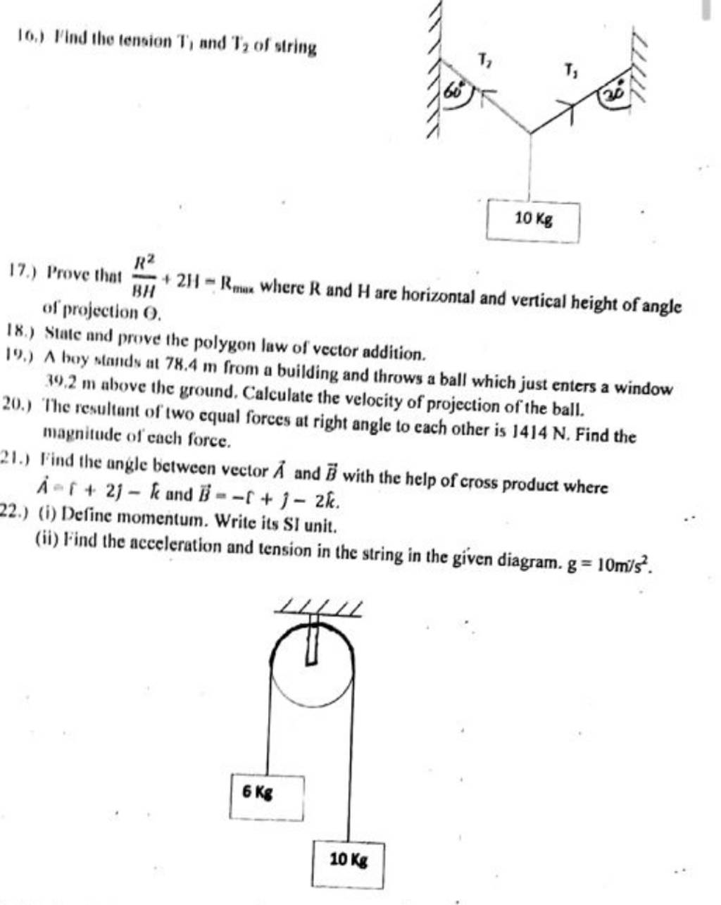 16.) I'ind the tension T1 and T2 of string 17.) Prove that BHR2 +2H=Rma.. 16.) I'ind the tension T1 and T2 of string 17.) Prove that BHR2 +2H=Rma..