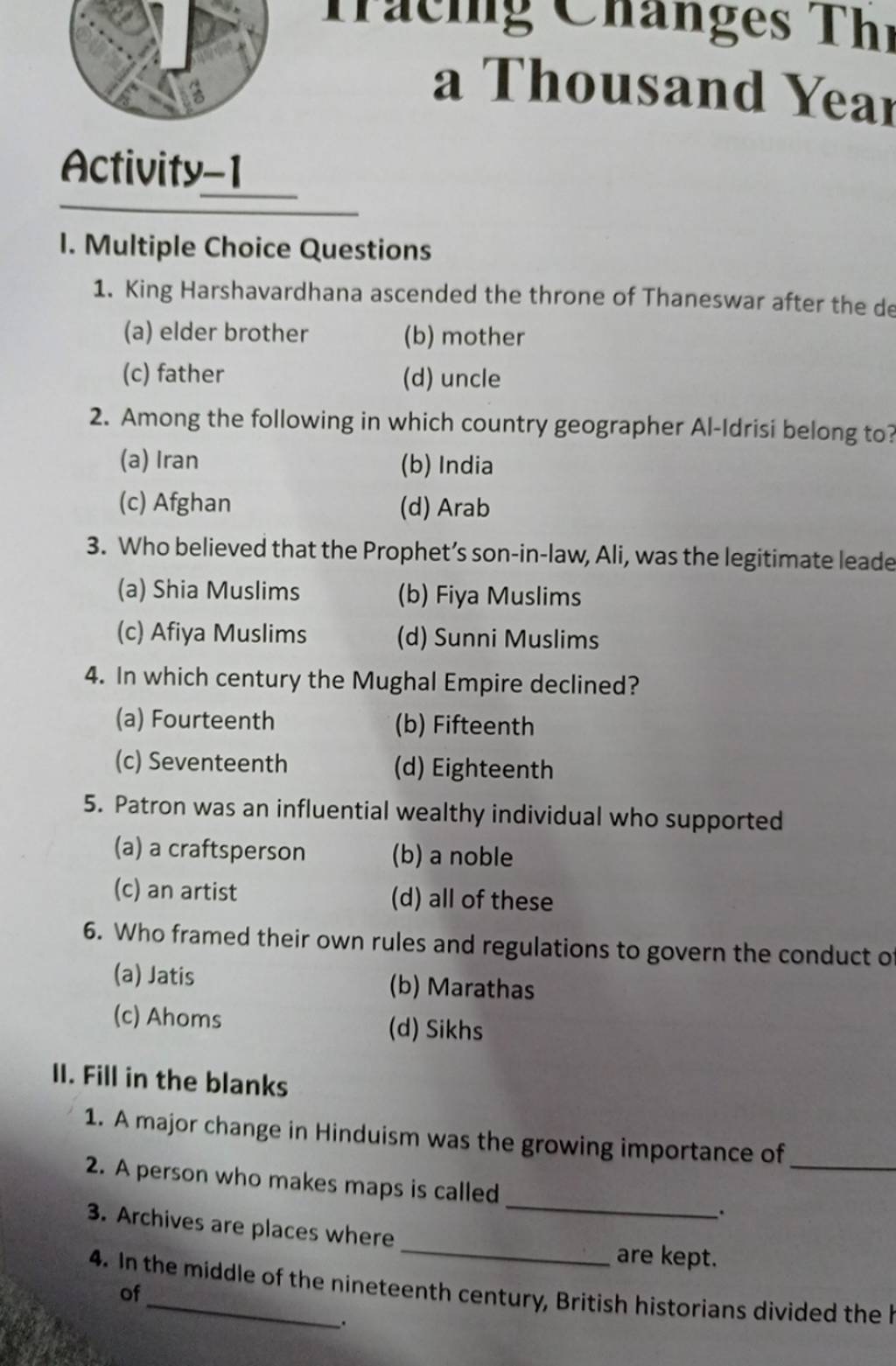 a Thousand real Activity-1 I. Multiple Choice Questions 1. King Harshavar..