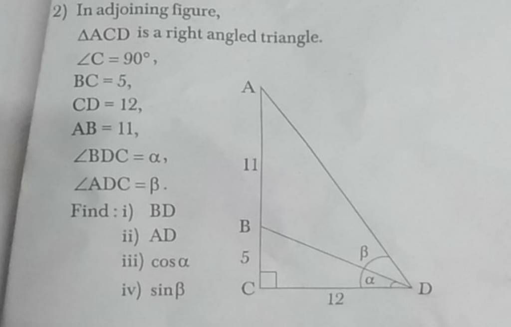 2) In adjoining figure, ACD is a right angled triangle. | Filo