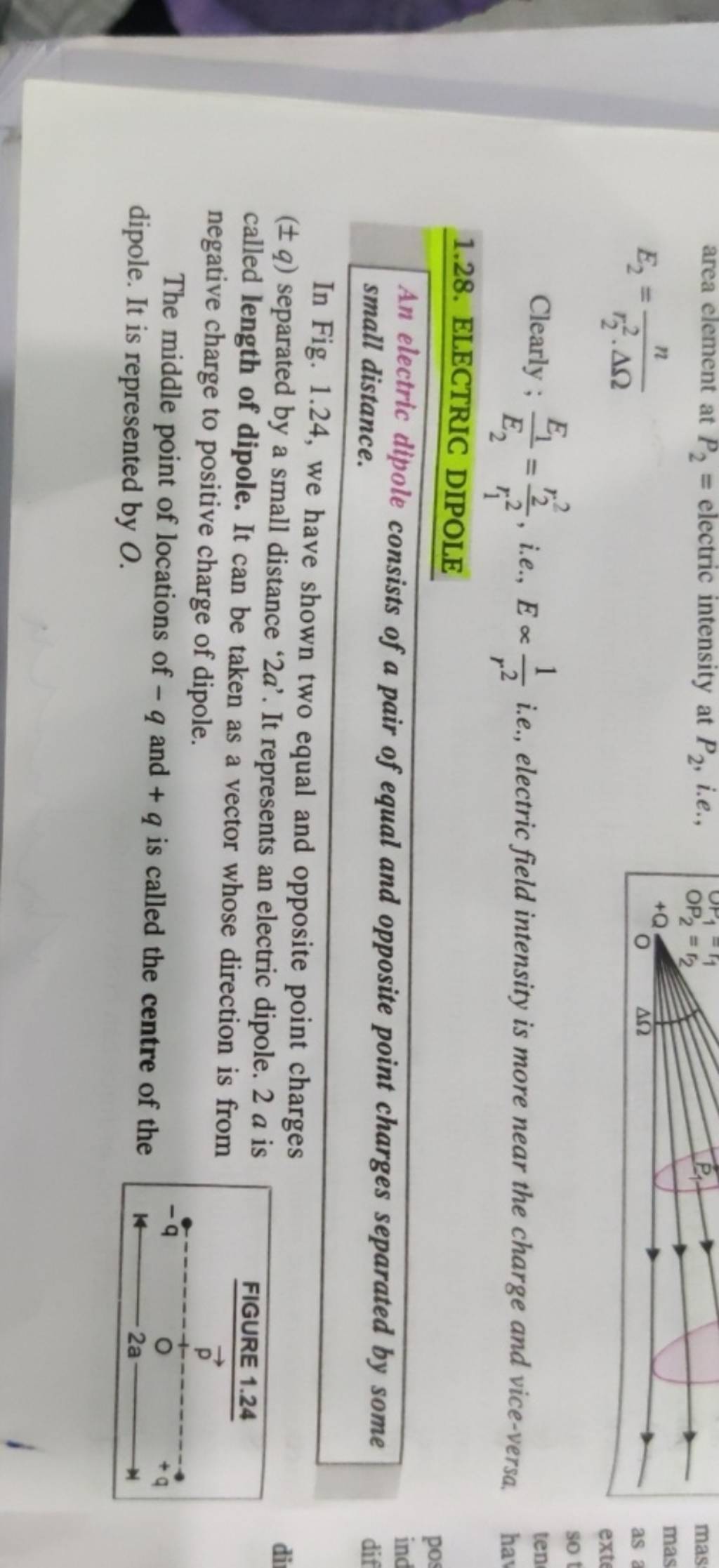 E2 =r22 ⋅ΔΩn Clearly ; E2 E1 =r12 r22 , i.e., E∝r21 i.e., electric fi..