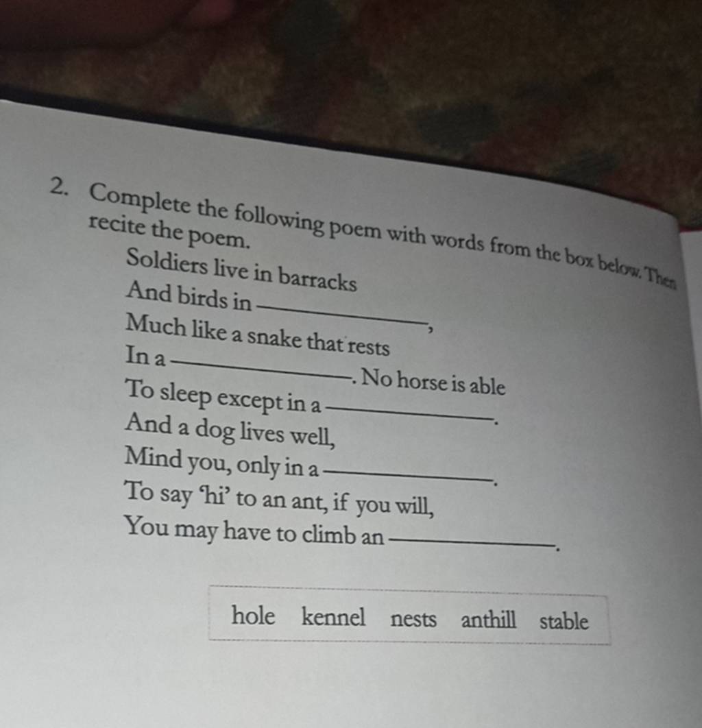 2. Complete the following poem with words from the box below. Then recite..