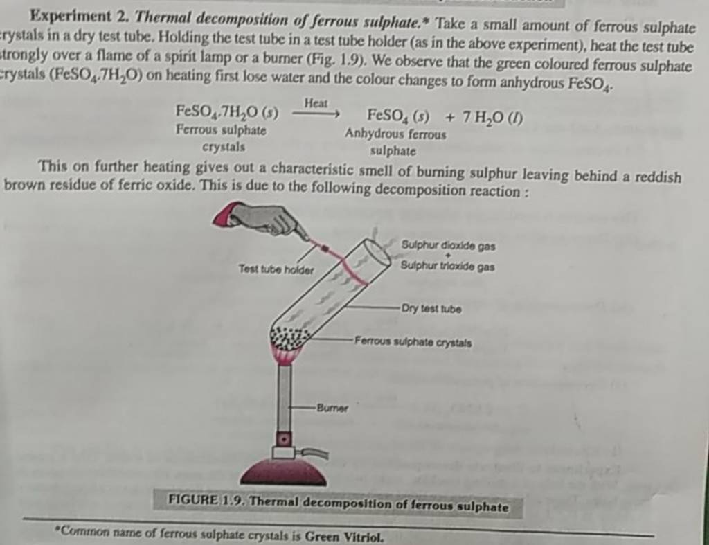Experiment 2. Thermal decomposition of ferrous sulphate, Take a small amo..