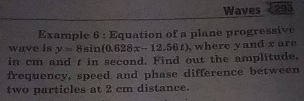 Mayes 293 Fxample 6 Equation Of A Plane Progressive Wave Is Y 8sin 0 6