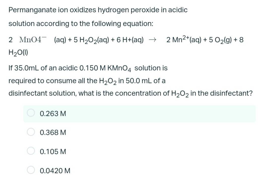 Permanganate Ion Oxidizes Hydrogen Peroxide In Acidic Solution According