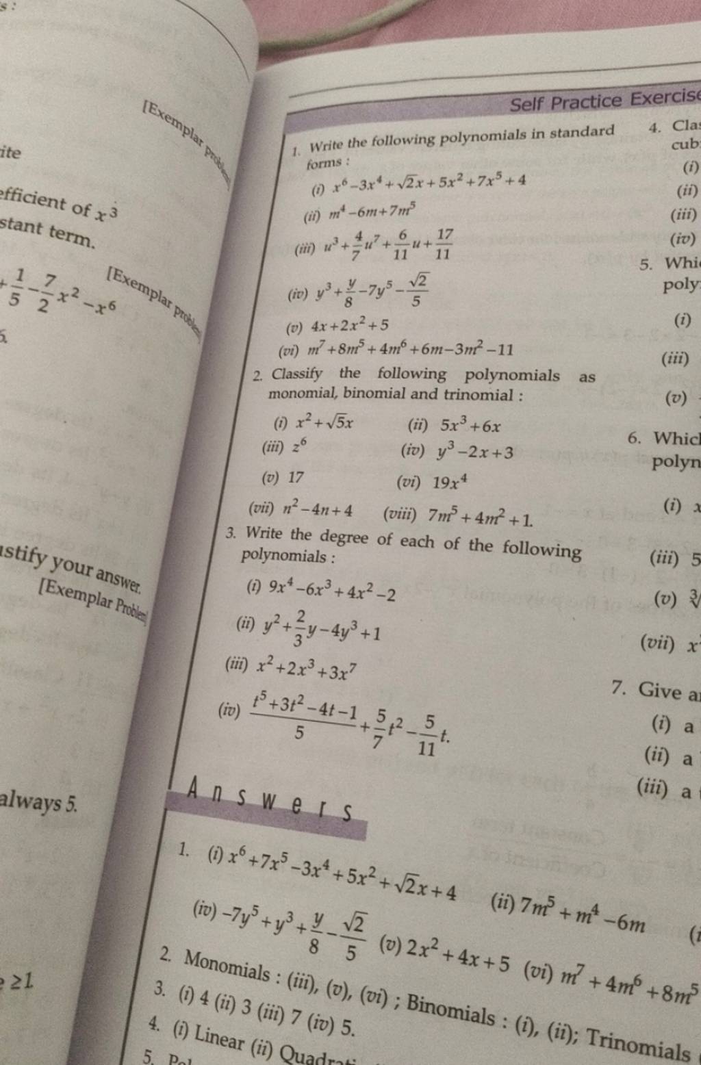 Classify the following polynomials as monomial, binomial and trinomial Classify the following polynomials as monomial, binomial and trinomial