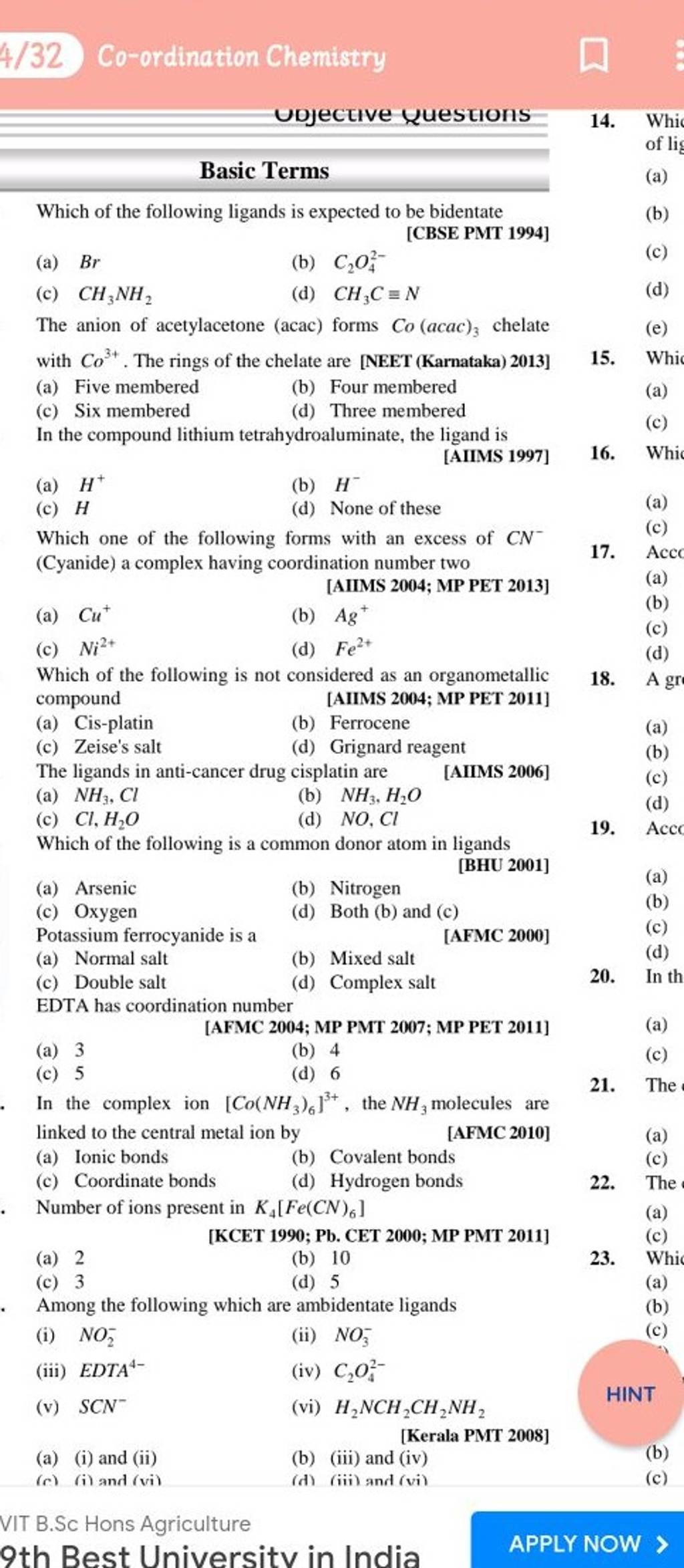 EDTA4− (iv) C2 O42− (v) SCN− (vi) H2 NCH2 CH2 NH2 [Kerala PMT 2008]..