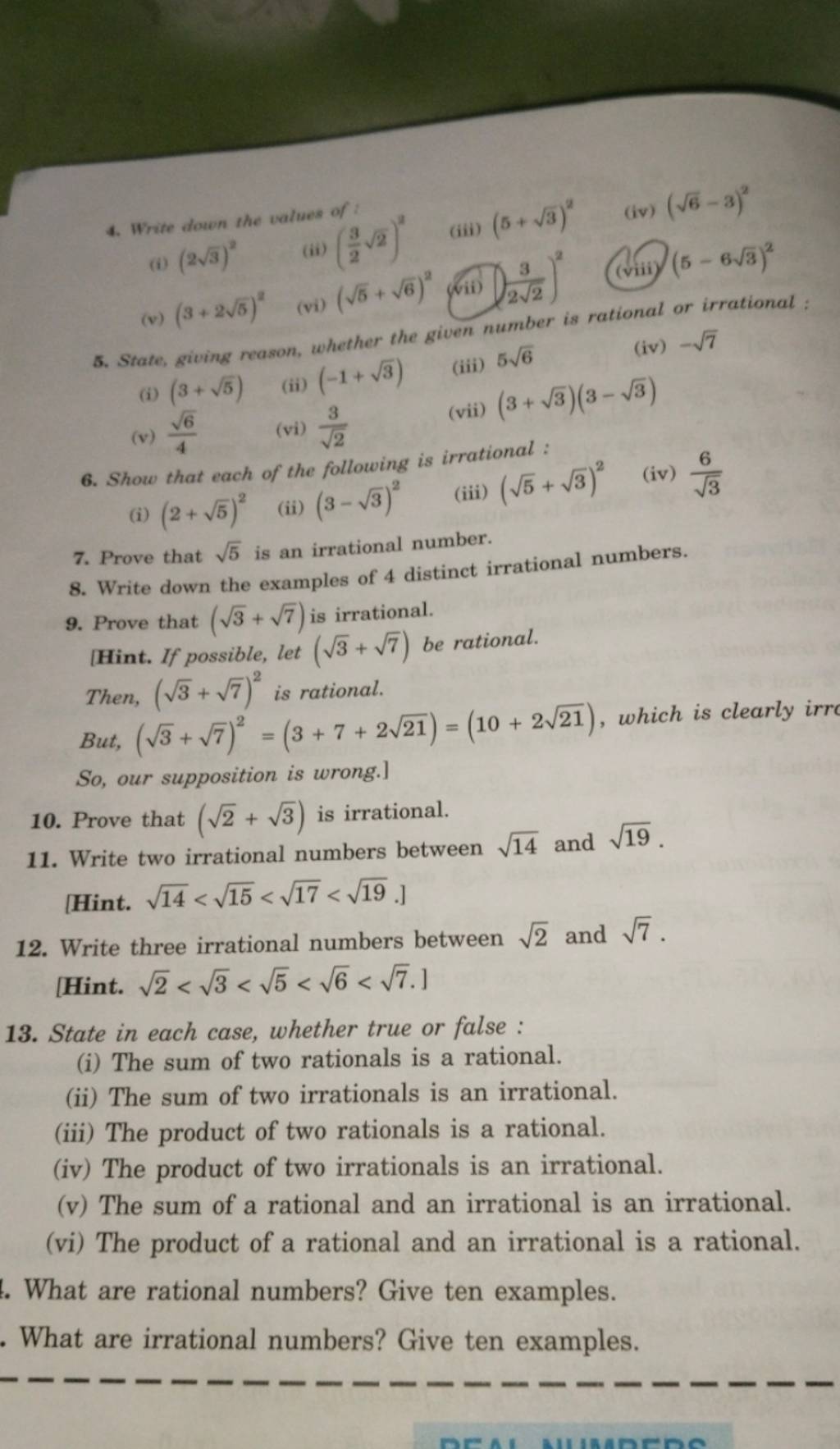 Prove that 5 is an irrational number. 8. Write down the examples of 4 di..