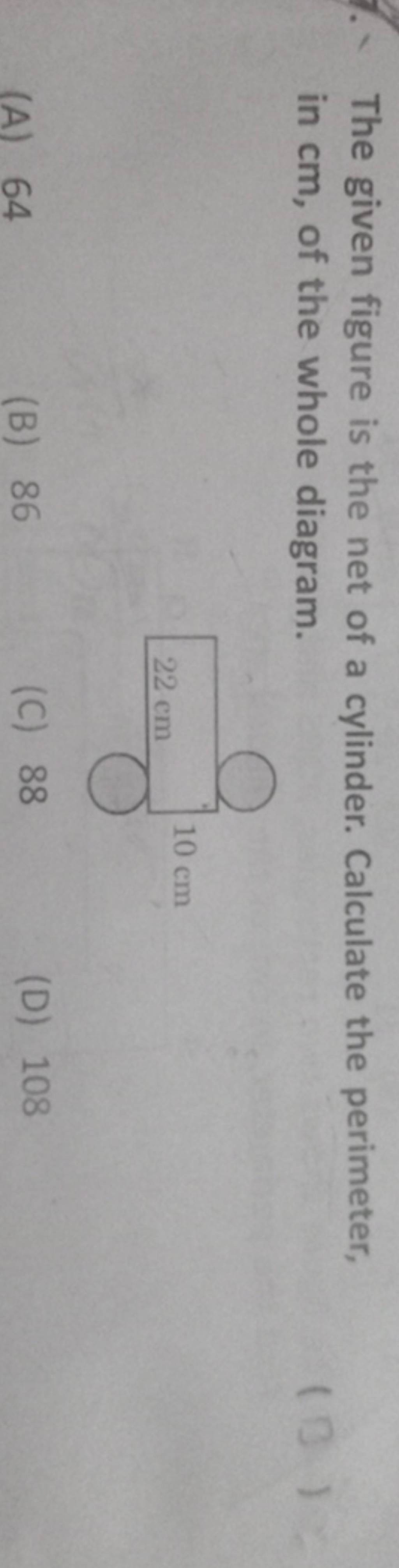 The given figure is the net of a cylinder. Calculate the perimeter, in cm..
