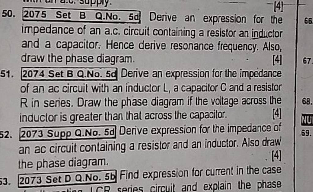 50. 2075 Set B Q.No. 5d Derive an expression for the impedance of an a.c...