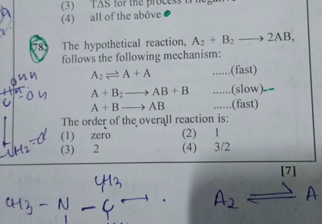 The hypothetical reaction, A2 +B2 2AB, follows the following mechanism: