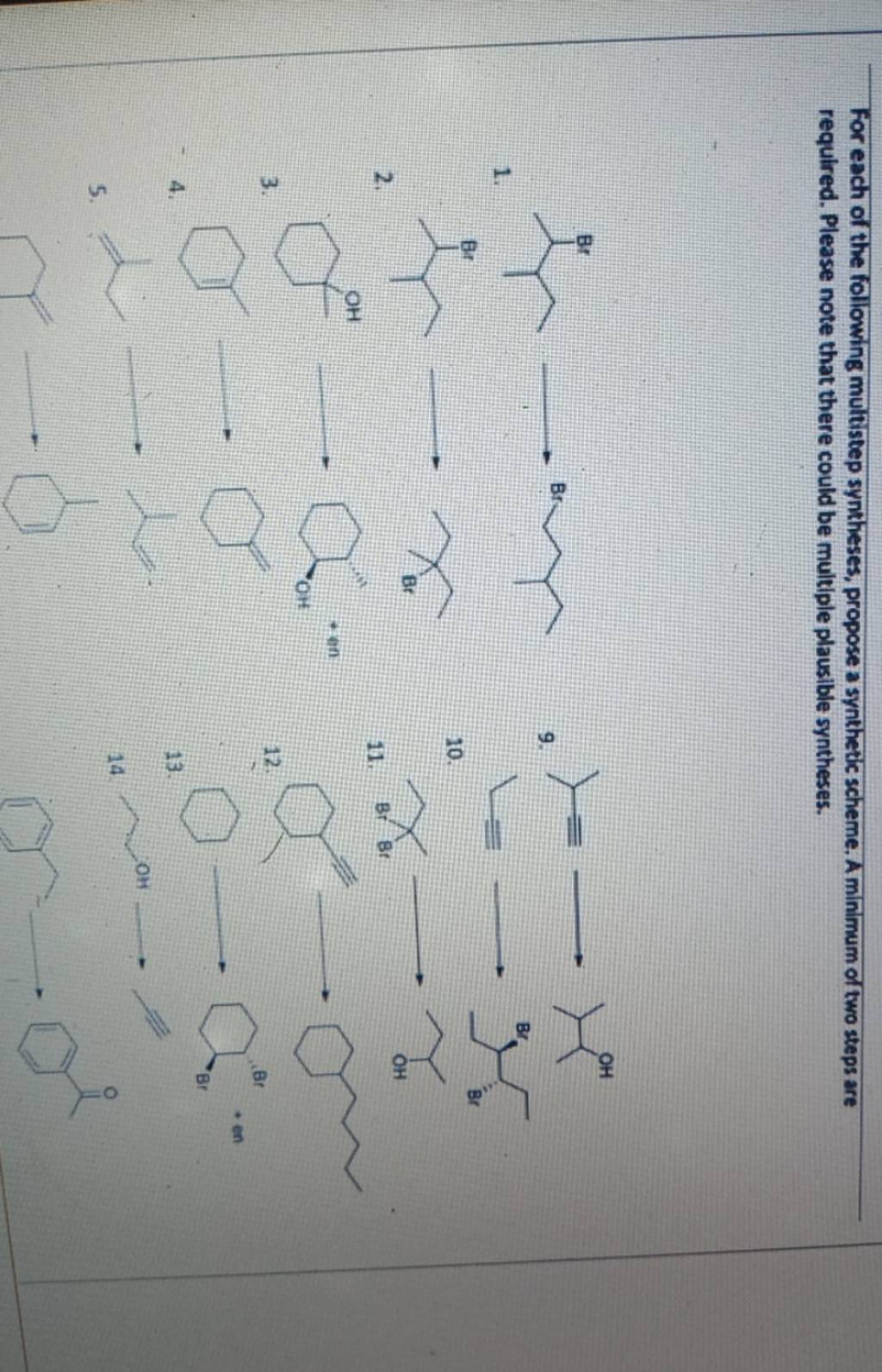 For each of the following multistep syntheses, propose a synthetic scheme.. For each of the following multistep syntheses, propose a synthetic scheme..