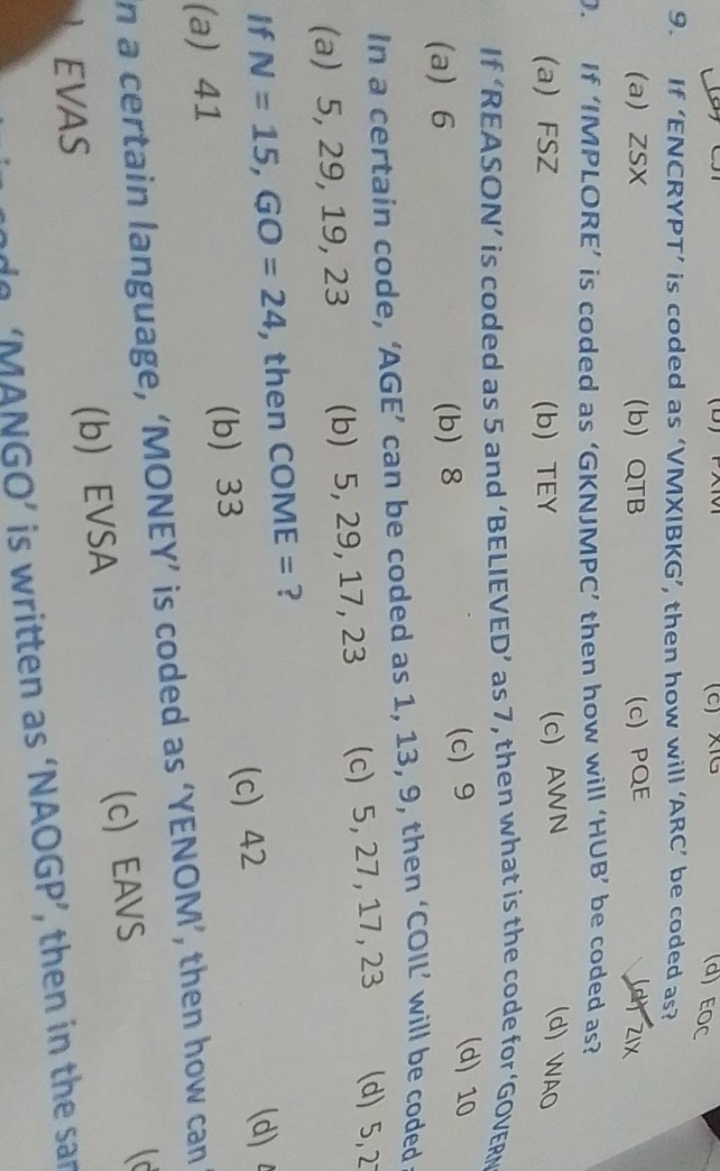 n a certain language, 'MONEY' is coded as 'YENOM', then how can EVAS..