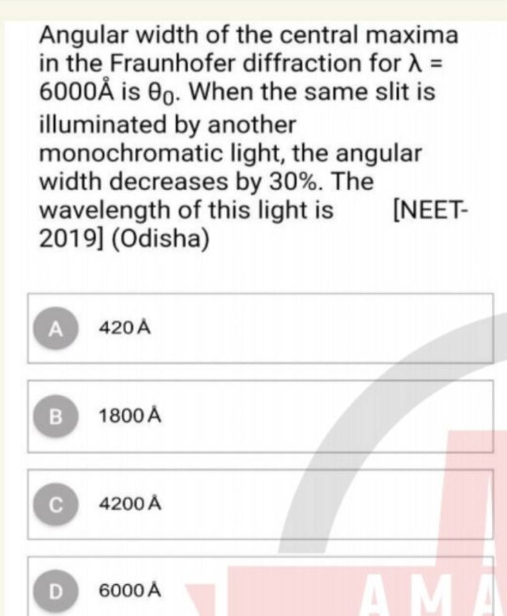 Angular width of the central maxima in the Fraunhofer diffraction for λ= Angular width of the central maxima in the Fraunhofer diffraction for λ=