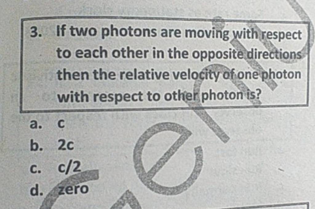 If two photons are moving with respect to each other in the opposite dire..