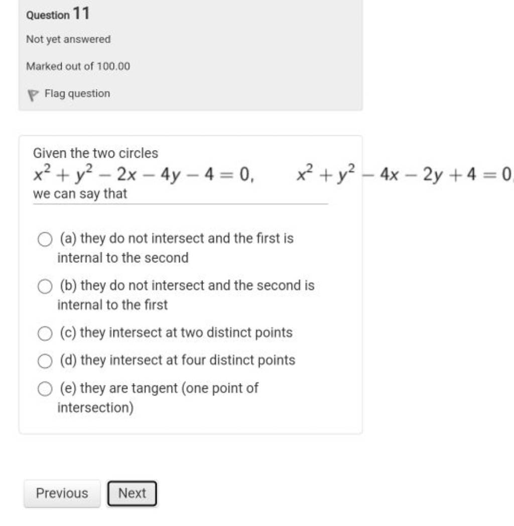 Question 11 Not yet answered Marked out of 100.00 Flag question Given the.. Question 11 Not yet answered Marked out of 100.00 Flag question Given the..