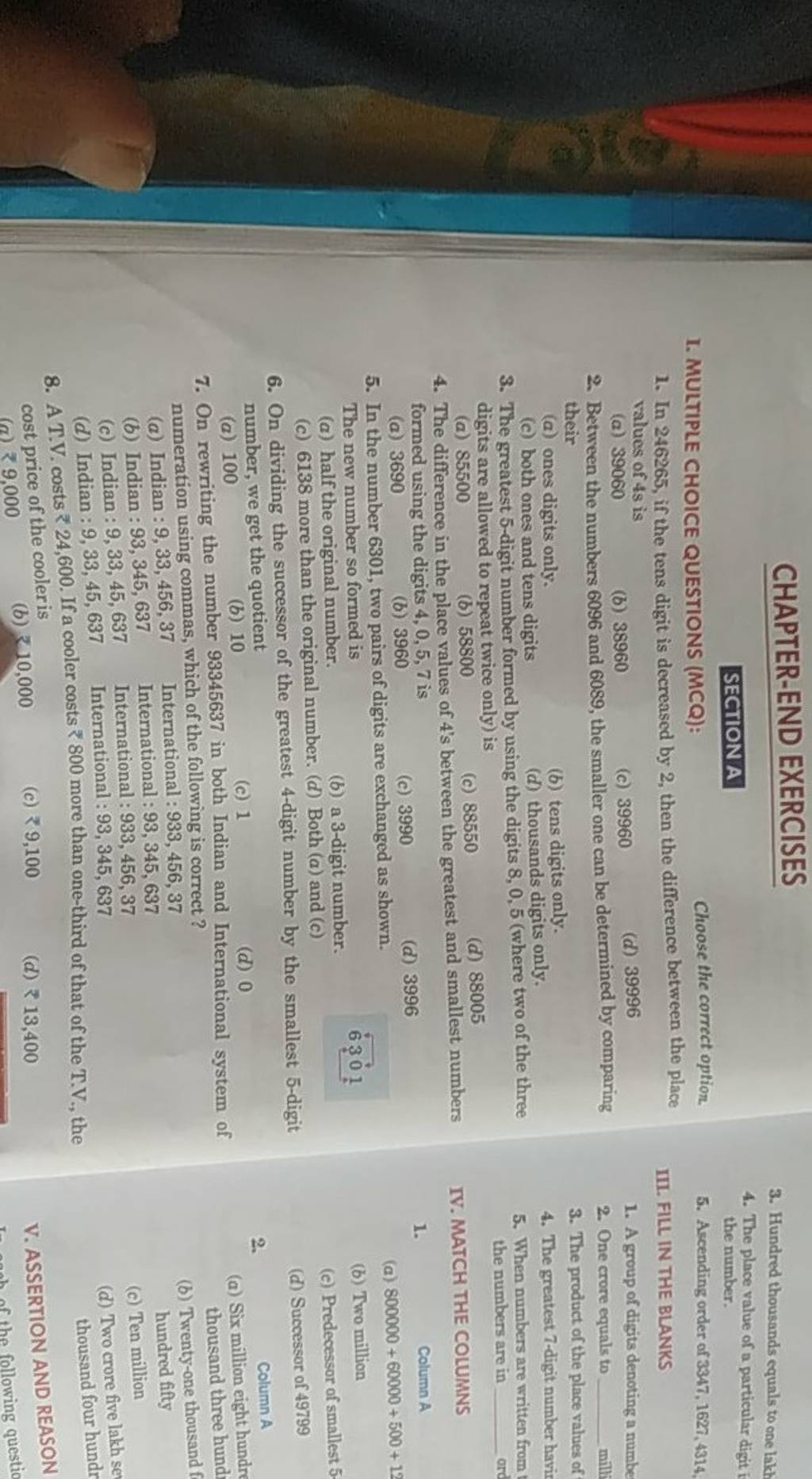 CHAPTER-END EXERCISES 3. Hundred thousands equals to one lakk SECTION A 4..