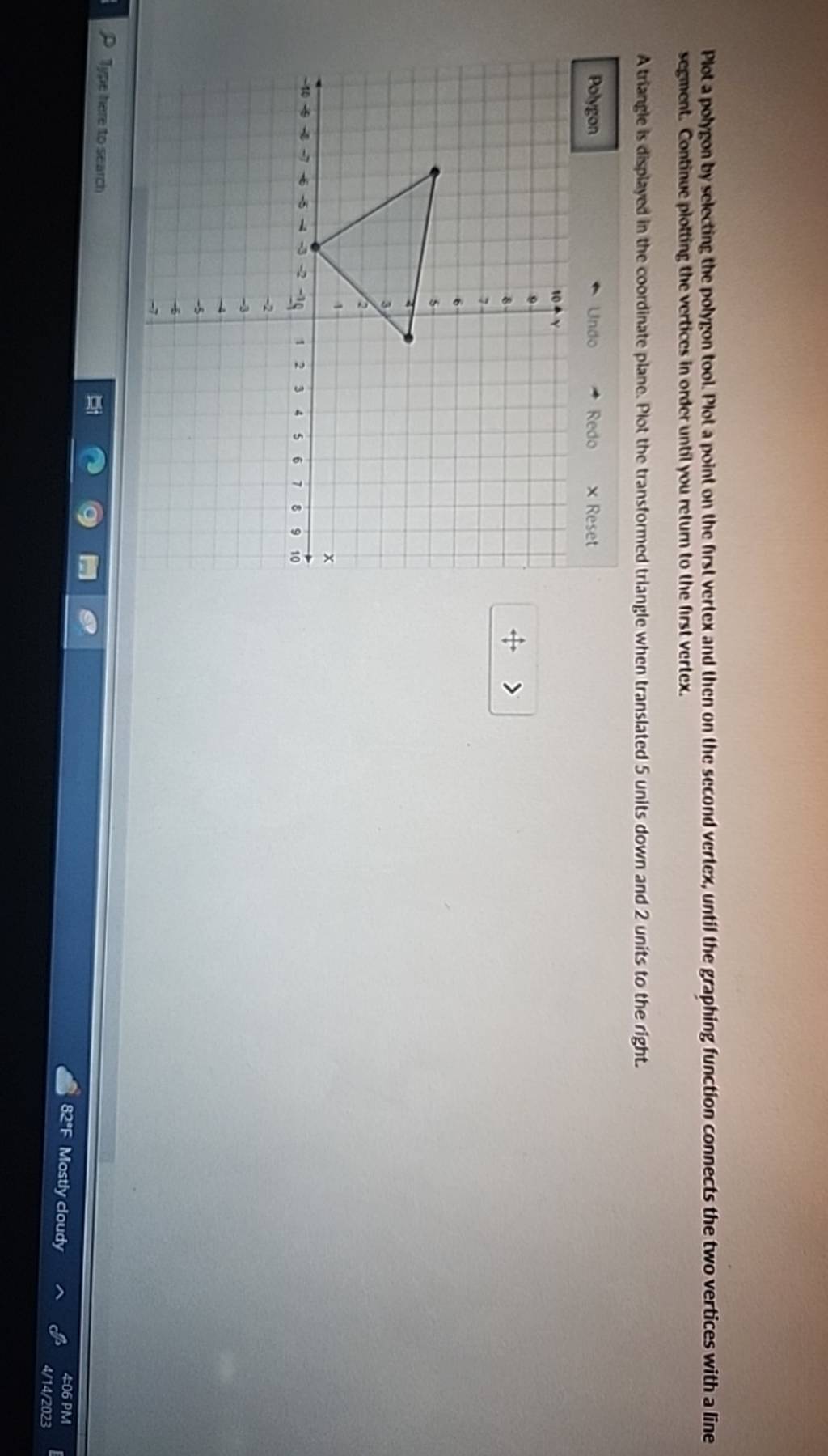 Plot A Polygon By Sclecting The Polygon Tool Plot A Point On The First V