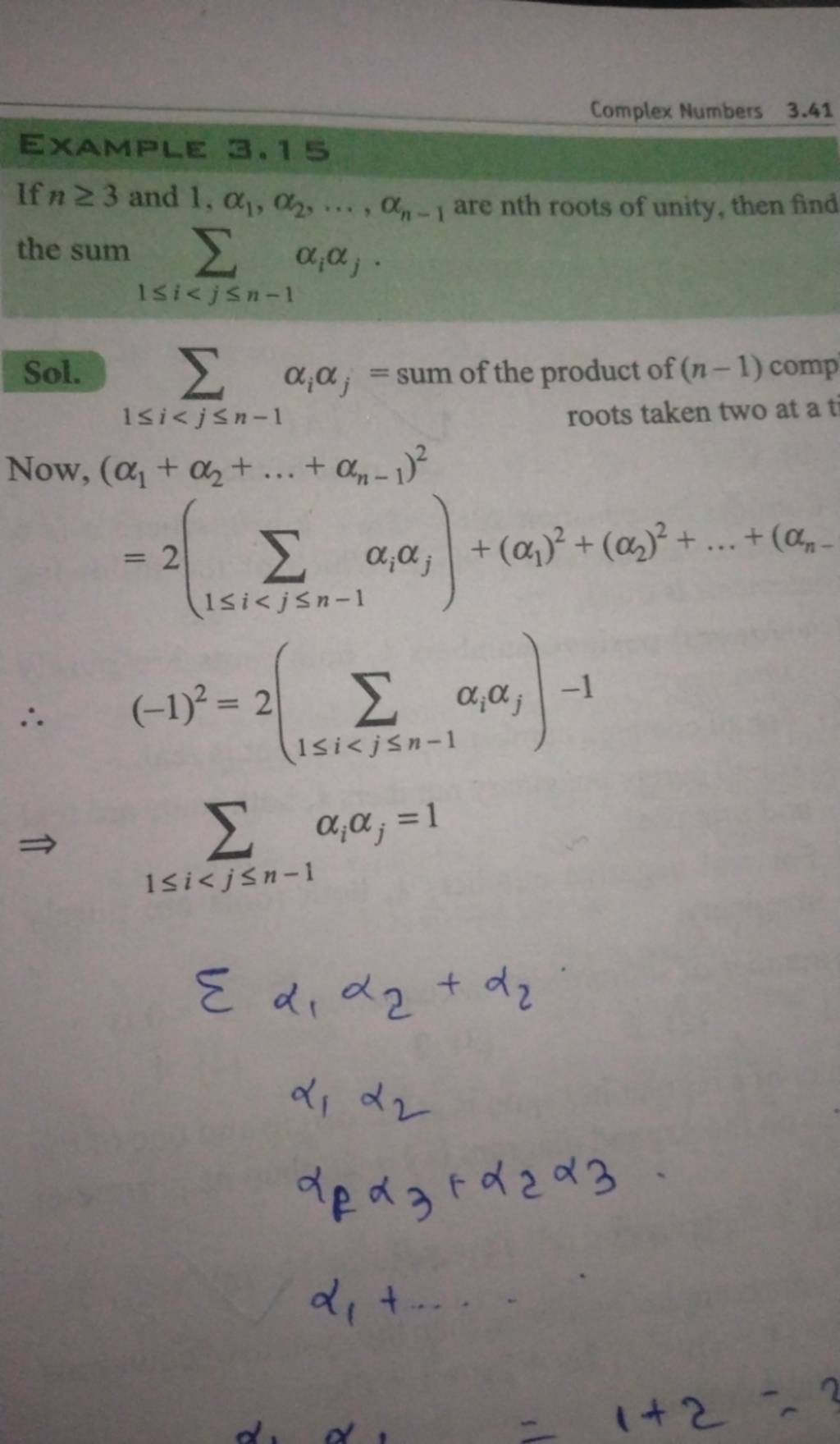 If n≥3 and 1,α1 ,α2 ,…,αn−1 are nth roots of unity, then find the sum ∑1..