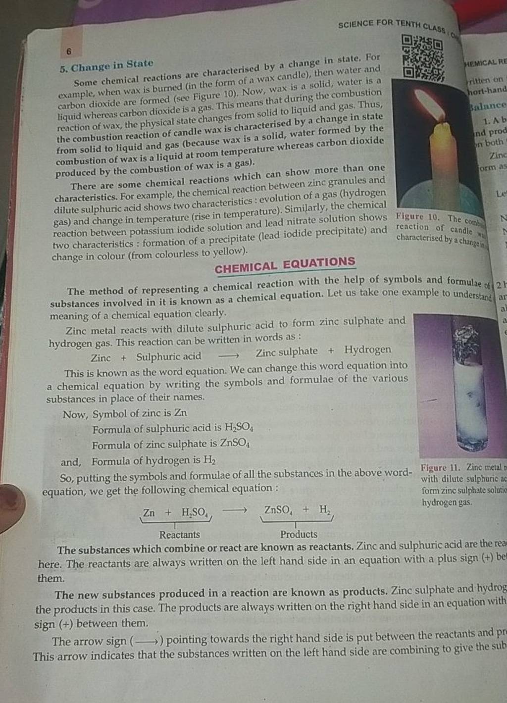 6 Some chemical reactions are characterised by a change in state. For 5.