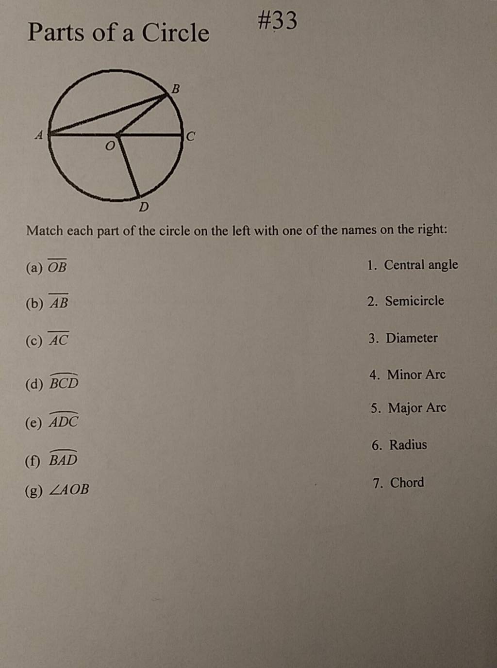 Parts of a Circle #33 Match each part of the circle on the left with one