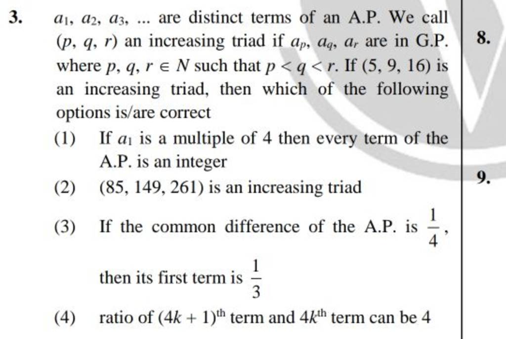 a1 ,a2 ,a3 ,… are distinct terms of an A.P. We call (p,q,r) an increasing..