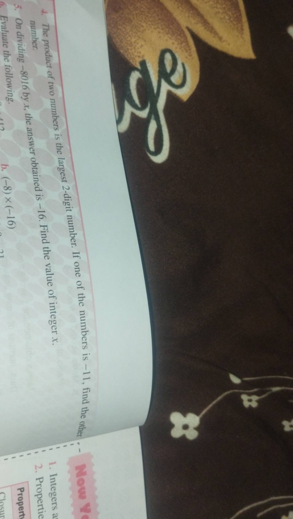 4 The Product Of Two Numbers Is The Largest 2 digit Number If One Of Th 
