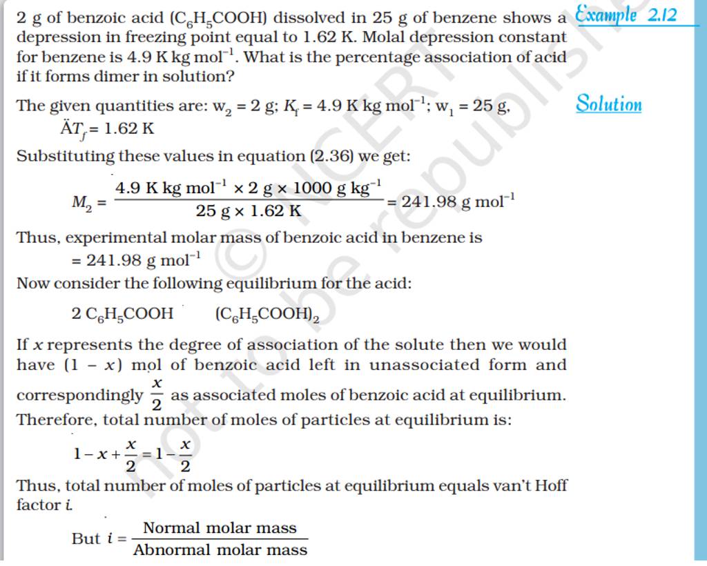 2 g of benzoic acid (C6 H5 COOH) dissolved in 25 g of benzene shows a Exa..