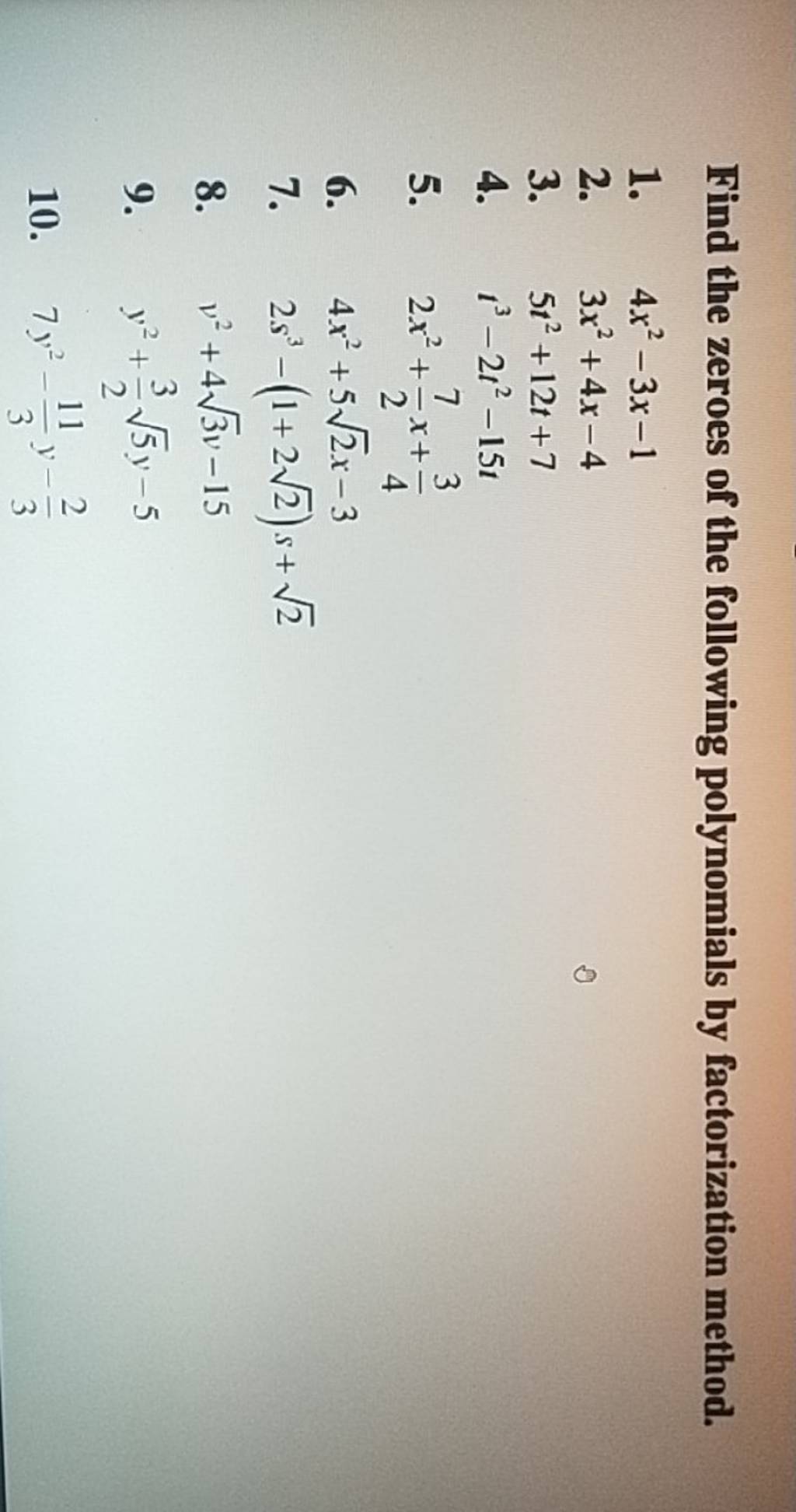 Find The Zeroes Of The Following Polynomials By Factorization Method