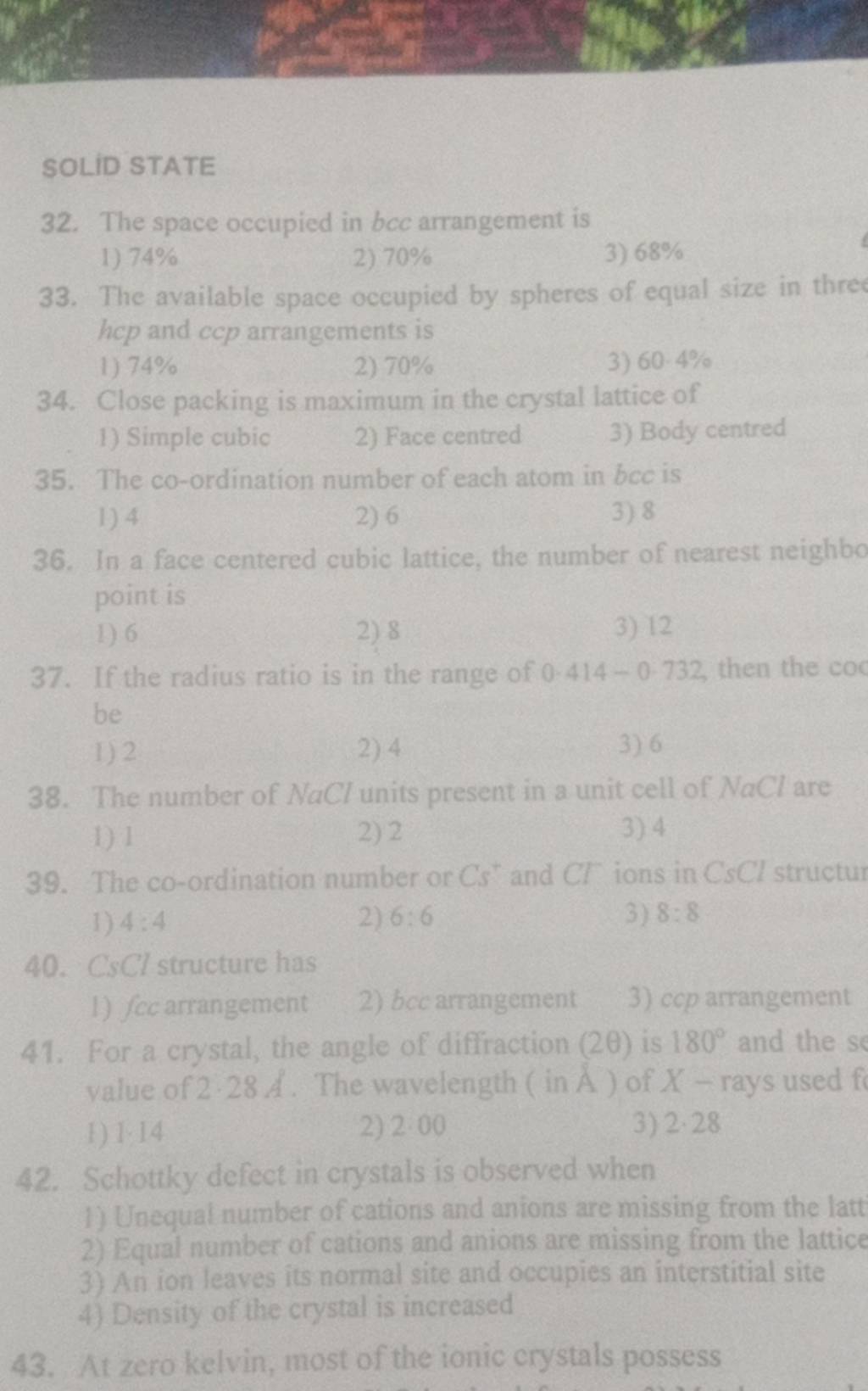 SOLID STATE 32. The space occupied in bcc arrangement is | Filo