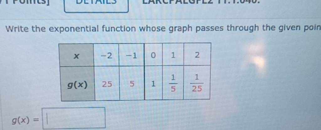 Write The Exponential Function Whose Graph Passes Through The Given Poin