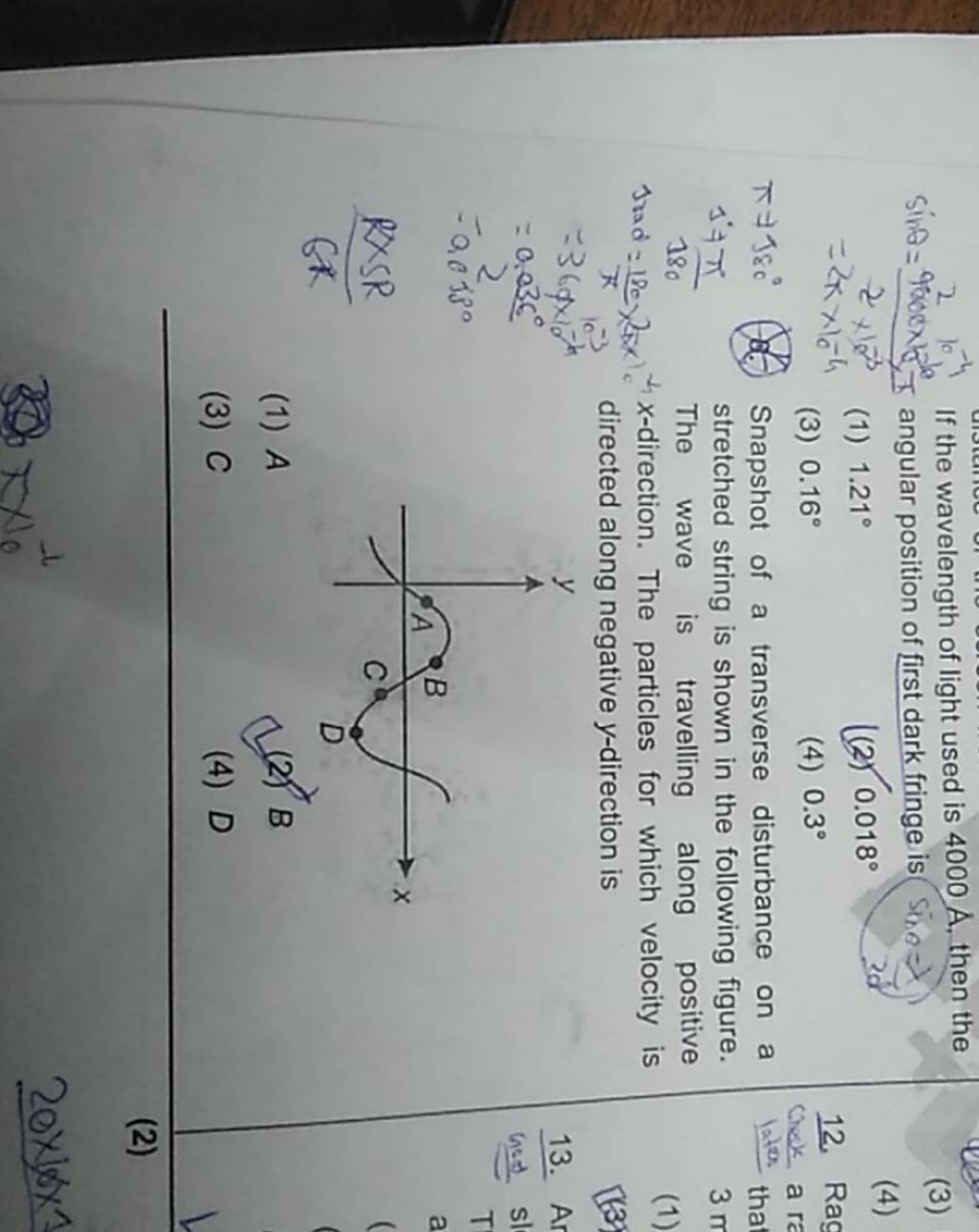 angular position of first dark fringe is | Filo