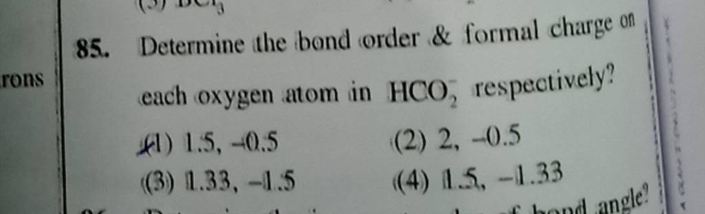 Determine the bond order \& formal charge on each oxygen atom in HCO2− re..