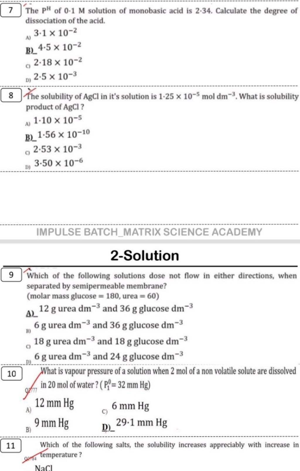 8 The solubility of AgCl in it's solution is 1.25×10−5 moldm−3. What is s..