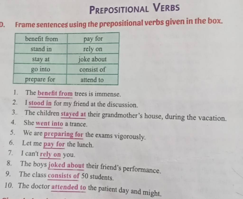 Prepositional VerbS Frame sentences using the prepositional verbs given i..