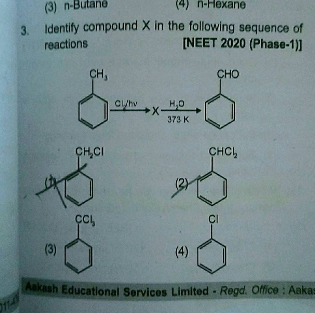 3. Identify compound X in the following sequence of reactions [NEET 2020
