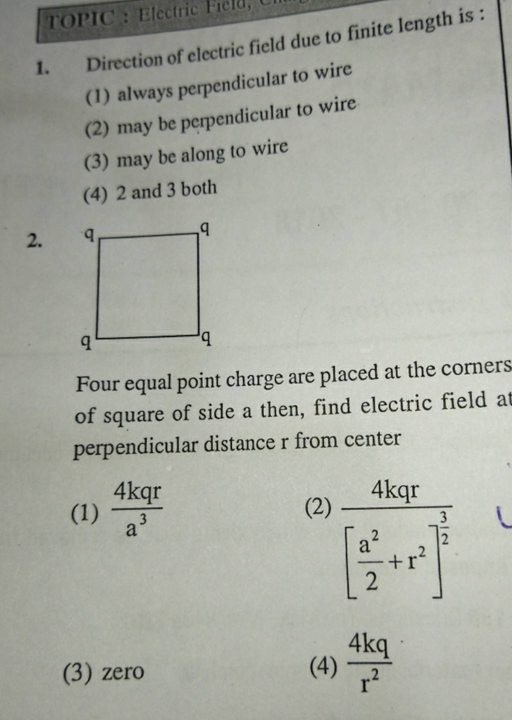 Four equal point charge are placed at the corners of square of side a the.. Four equal point charge are placed at the corners of square of side a the..