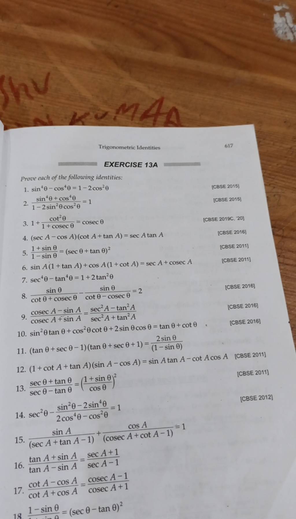 Trigonometric Identities 617 EXERCISE 13A Prove each of the following ide..