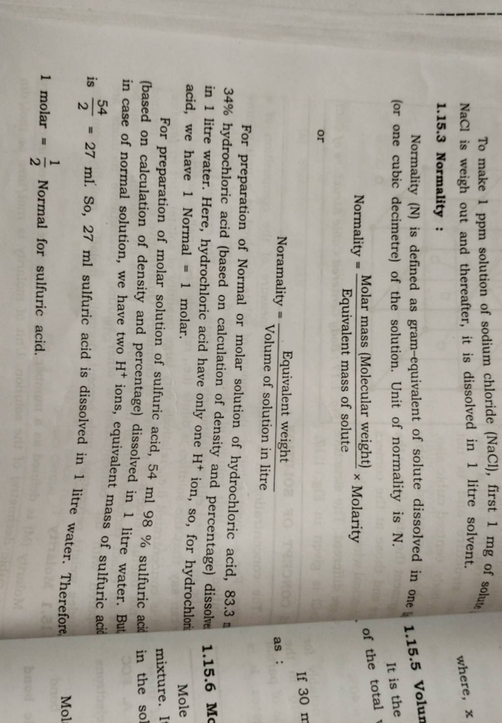 To make 1 ppm solution of sodium chloride (NaCl), first 1mg of solute NaC..