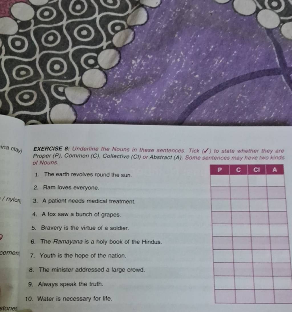 EXERCISE 8: Underline the Nouns in these sentences. Tick ( ) to state whe..