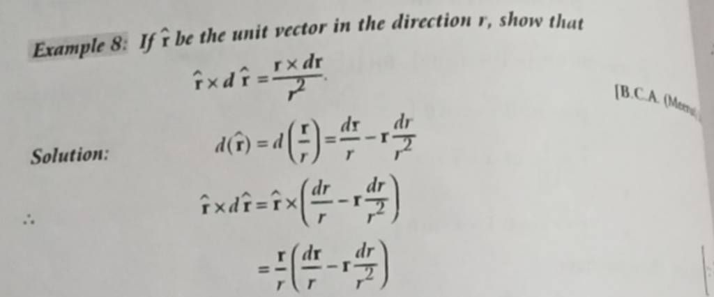 Example 8: If r^ be the unit vector in the direction r, show that Solutio..
