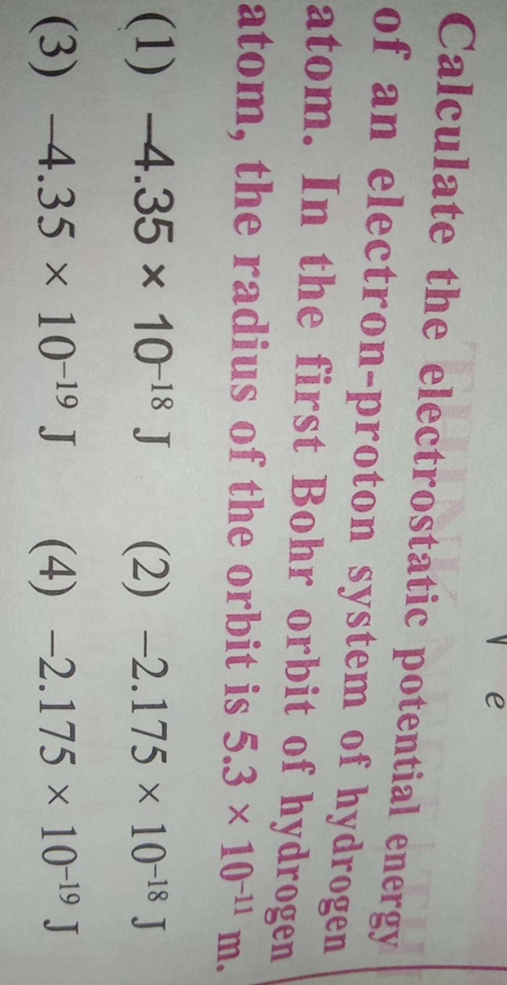 Calculate the electrostatic potential energy of an electron-proton system..