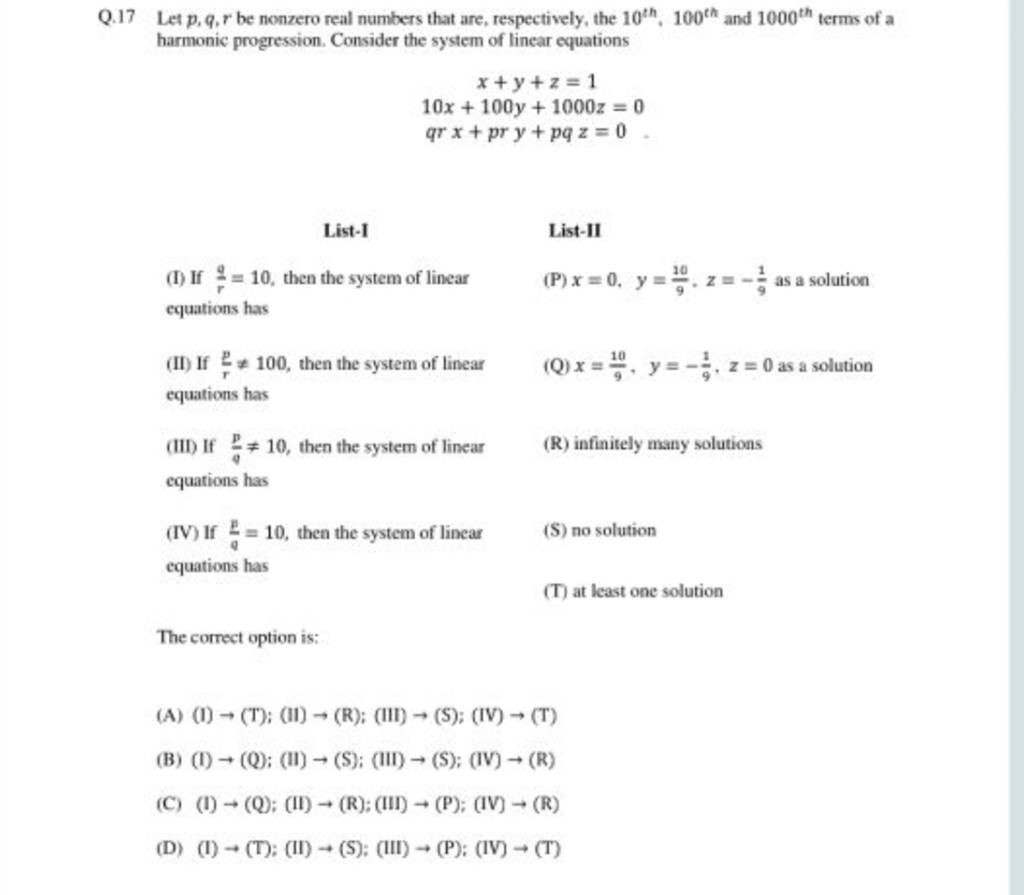 Q.17 Let p,q,r be nonzero real numbers that are, respectively, the 10th