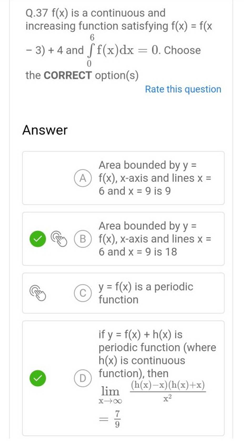 Q.37 f(x) is a continuous and increasing function satisfying f(x)=f(x −3)..