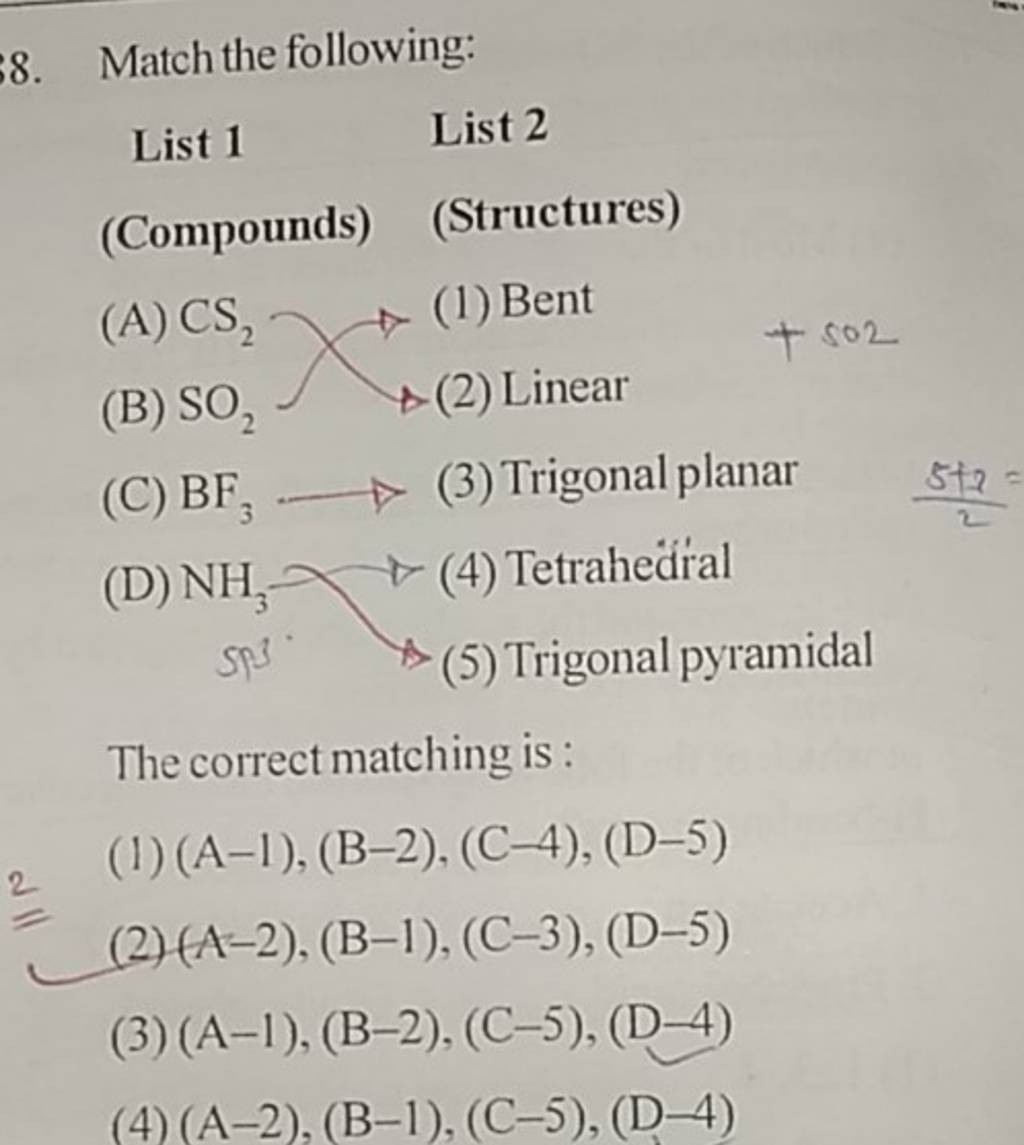 8. Match the following: List 1 List 2 (Compounds) (Structures) (A) (1) Be..