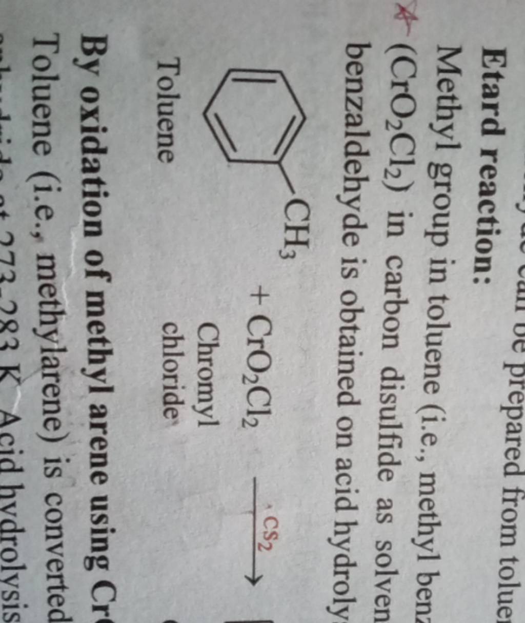 Etard reaction: Methyl group in toluene (i.e., methyl ben \& (CrO2 Cl2 ) ..