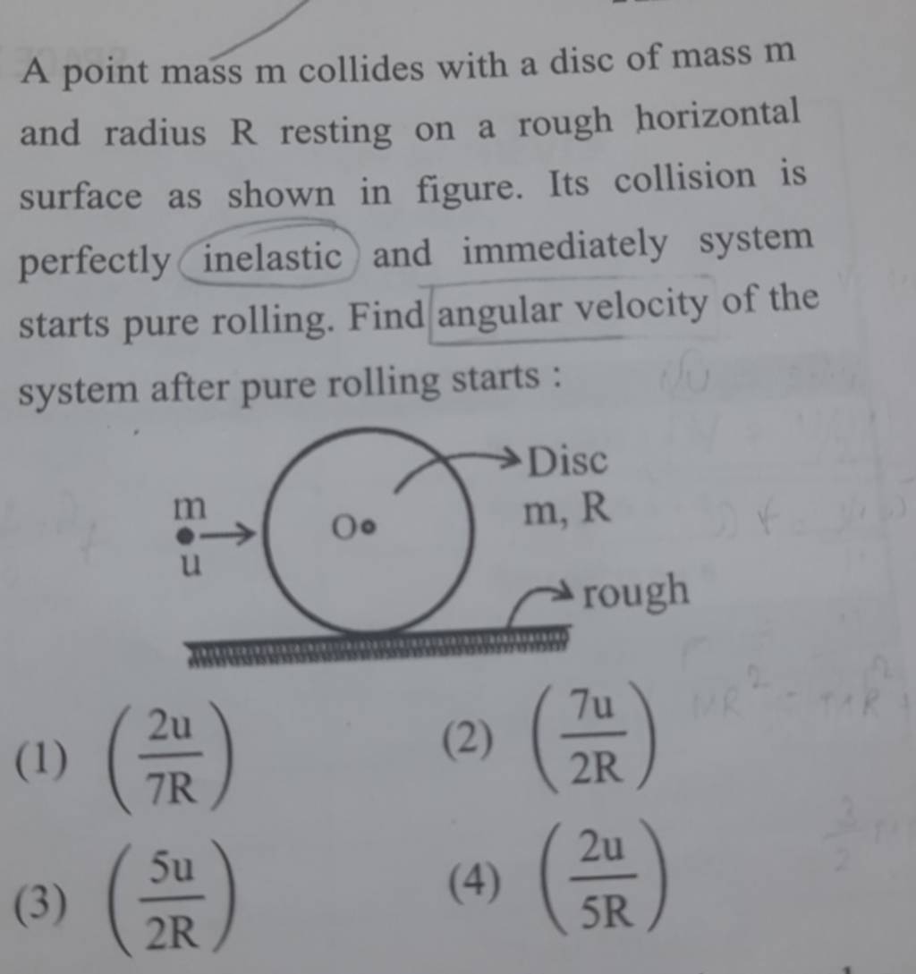 A point mass m collides with a disc of mass m and radius R resting on a r.. A point mass m collides with a disc of mass m and radius R resting on a r..